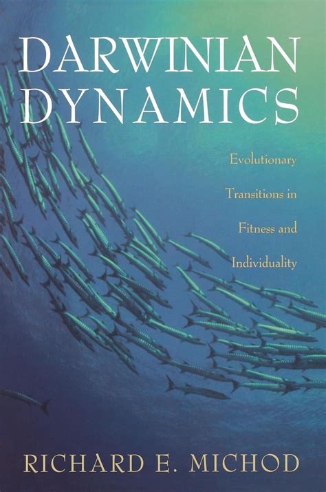 Darwinian Dynamics 9780691050119 Michod Richard E Books