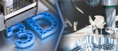 The Main Differences Between CNC Machining And D Printing SANS