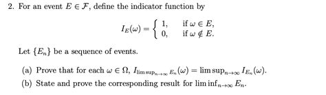 solved 2 for an event e ef define the indicator function