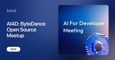 Ting Zou Tina Tsou On Linkedin Ai4d Bytedance Open Source Meetup · Luma