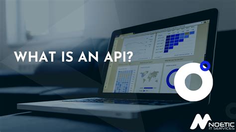 What Is An Api Noetic