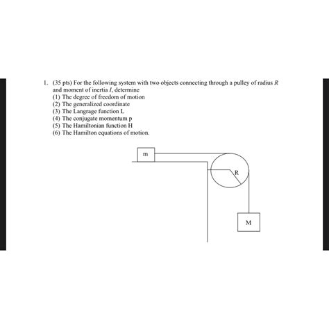 Solved 35pts ﻿for The Following System With Two Objects