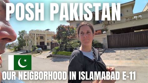 Posh Neighborhood In Islamabad The Pakistan You Dont See In Vlogs