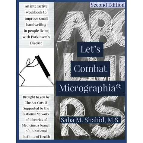 Lets Combat Micrographia Second Edition An Interactive Workbook To
