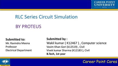 rlc series circuit simulation at proteus ppt