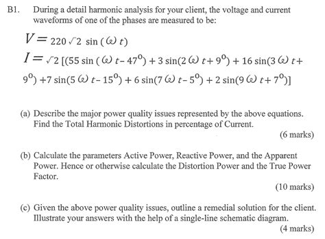 Solved B1 During A Detail Harmonic Analysis For Your Chegg Com