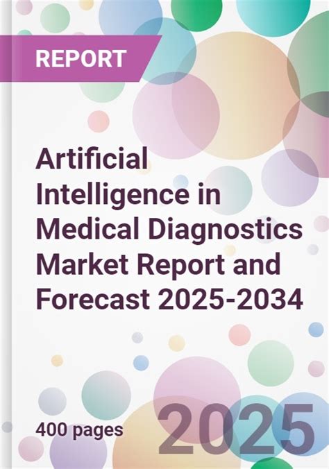 Artificial Intelligence in Medical Diagnostics Market Report and ...