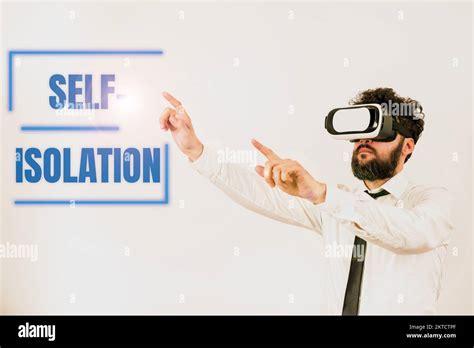 Conceptual Display Self Isolation Internet Concept Promoting Infection Control By Avoiding