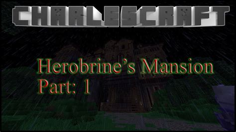 Minecraft 1 4 5 Herobrines Mansion Adventure Map Ep1 Youtube