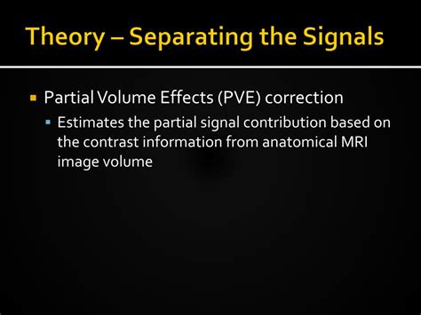 Ppt Correction Of Partial Volume Effects In Arterial Spin Labeling Mri Powerpoint Presentation