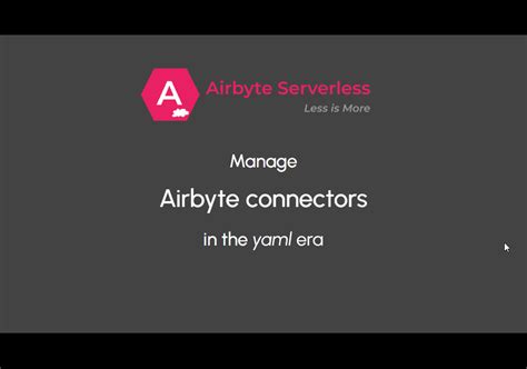 Github Unyticsairbyteserverless Airbyte Made Simple No Ui No Database No Cluster