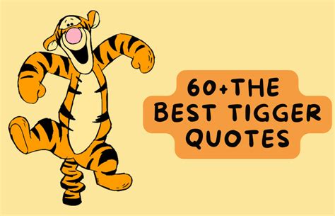 61 Best Tigger Quotes Thatll Have You Bouncing For Joy Nourish