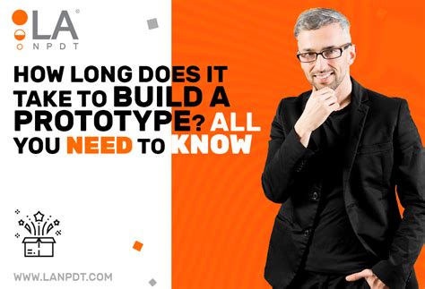 How Long Does It Take To Build A Prototype All You Need To Know