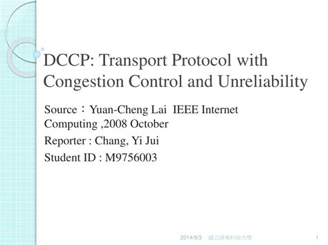 Ppt Dccp Transport Protocol With Congestion Control And Unreliability Powerpoint Presentation