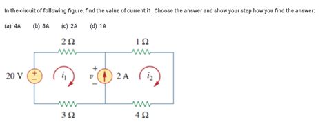 Solved In The Circuit Of Following Figure Find The Value Of Chegg