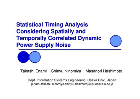 [ppt] Statistical Timing Analysis Statistical Timing Analysis G G Y Y Powerpoint Presentation