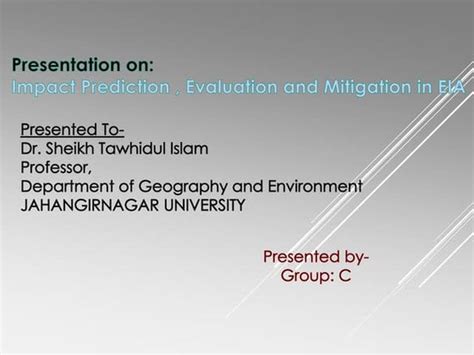 Impact Prediction Evaluation And Mitigation In Eia Pptx