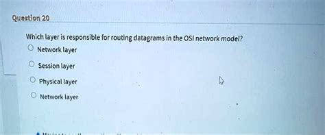 solved which layer is responsible for routing datagrams in the osi