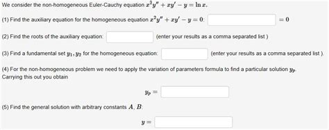 Solved We Consider The Non Homogeneous Euler Cauchy