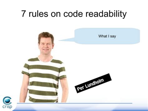 7 Rules On Code Readability Ppt