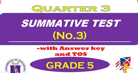 Grade 5 Quarter 3 Summative Test 3 Answer Key Tos Deped K 12 File Share