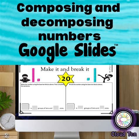 Composing And Decomposing Numbers In Google Slides Made By Teachers