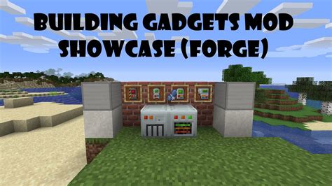 Building Gadgets Mod Showcase Forge Youtube