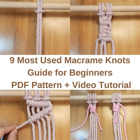 Macrame Knot Guide For Beginners PDF E Book And Video Tutorial Learn Most Used Macrame Knots