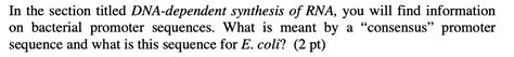 Solved In The Section Titled DNA Dependent Synthesis Of RNA Chegg Com