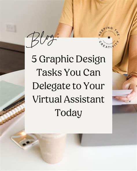 5 Graphic Design Tasks You Can Delegate To Your Virtual Assistant Today