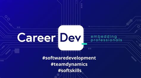 Career Dev On Linkedin Softwaredevelopment Teamdynamics Softskills