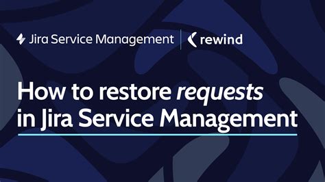 How to restore requests in Jira Service Management