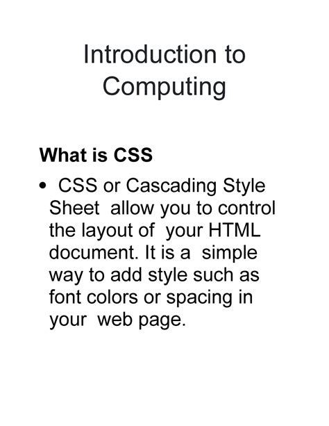 Introduction To Computing Introduction To Computing What Is CSS CSS Or Cascading Style Sheet