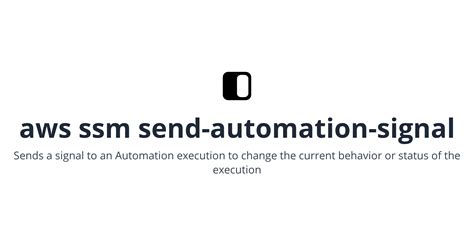 Aws Ssm Send Automation Signal Fig