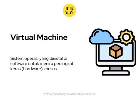 Apa Itu Virtual Machine Pengertian Dan Contoh 2023 Revou