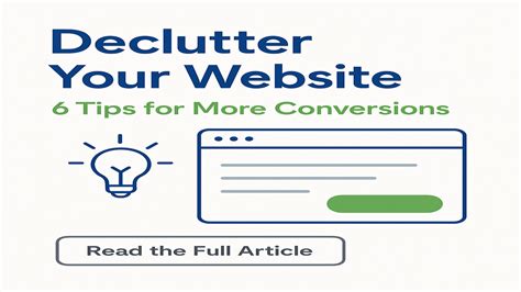 Declutter Your Website 6 Tips For A Cleaner User Interface