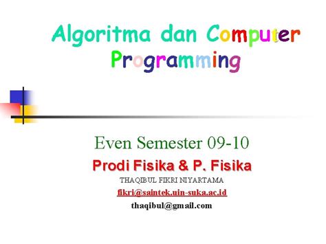 Algoritma Dan Computer Programming Even Semester
