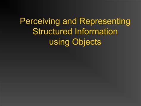 Visual Thinking Colinwarelectures201311objects And Object Based Displays Ppt
