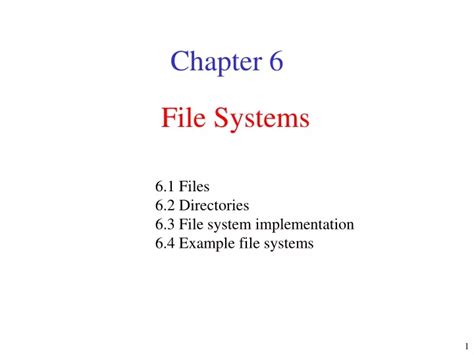 Ppt File Systems Powerpoint Presentation Free Download Id9318475