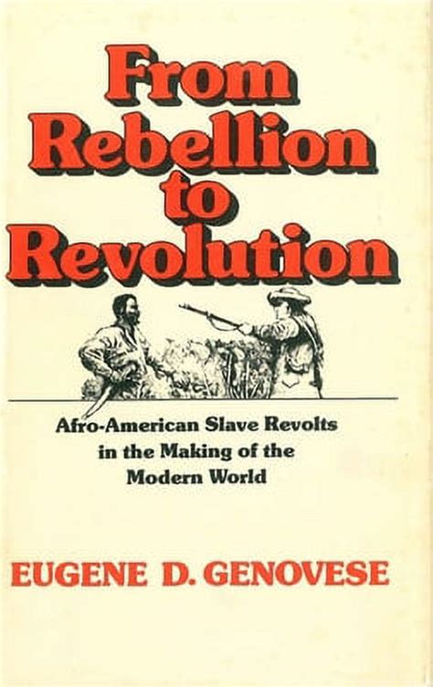 Pre Owned From Rebellion To Revolution Afro American Slave Revolts In