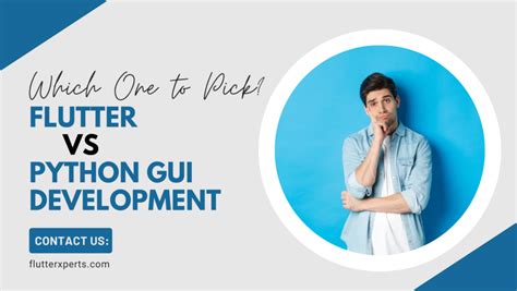Flutter Vs Python A Comprehensive Comparison For GUI Development Flutter Xperts