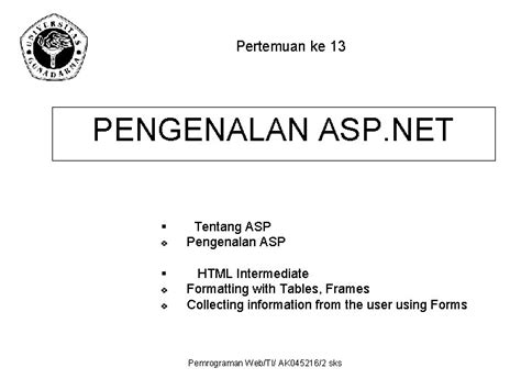 Pertemuan Ke PENGENALAN ASP NET V V