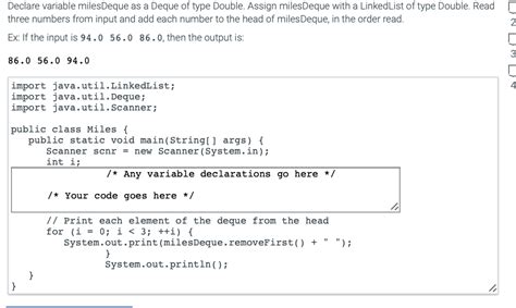solved declare variable milesdeque as a deque of type double
