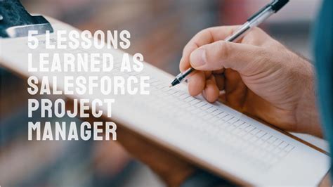 5 Lessons I Learned As Salesforce Project Manager