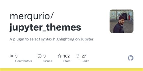 Github Merquriojupyterthemes A Plugin To Select Syntax