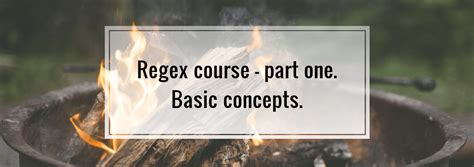 Regex Course Part One Basic Concepts Marcin Wanago Blog