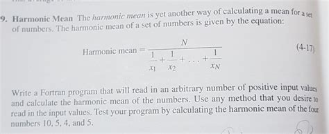 Solved 9 Harmonic Mean The Harmonic Mean Is Yet Another Way Chegg Com