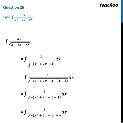 Integration Class 12 Find ∫ Dx √3 2x X2 Sample Paper