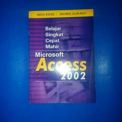 Jual Buku Microsoft Access 2002 Shopee Indonesia
