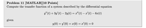 Solved Problem MATLAB Points Compute The Transfer Chegg Com